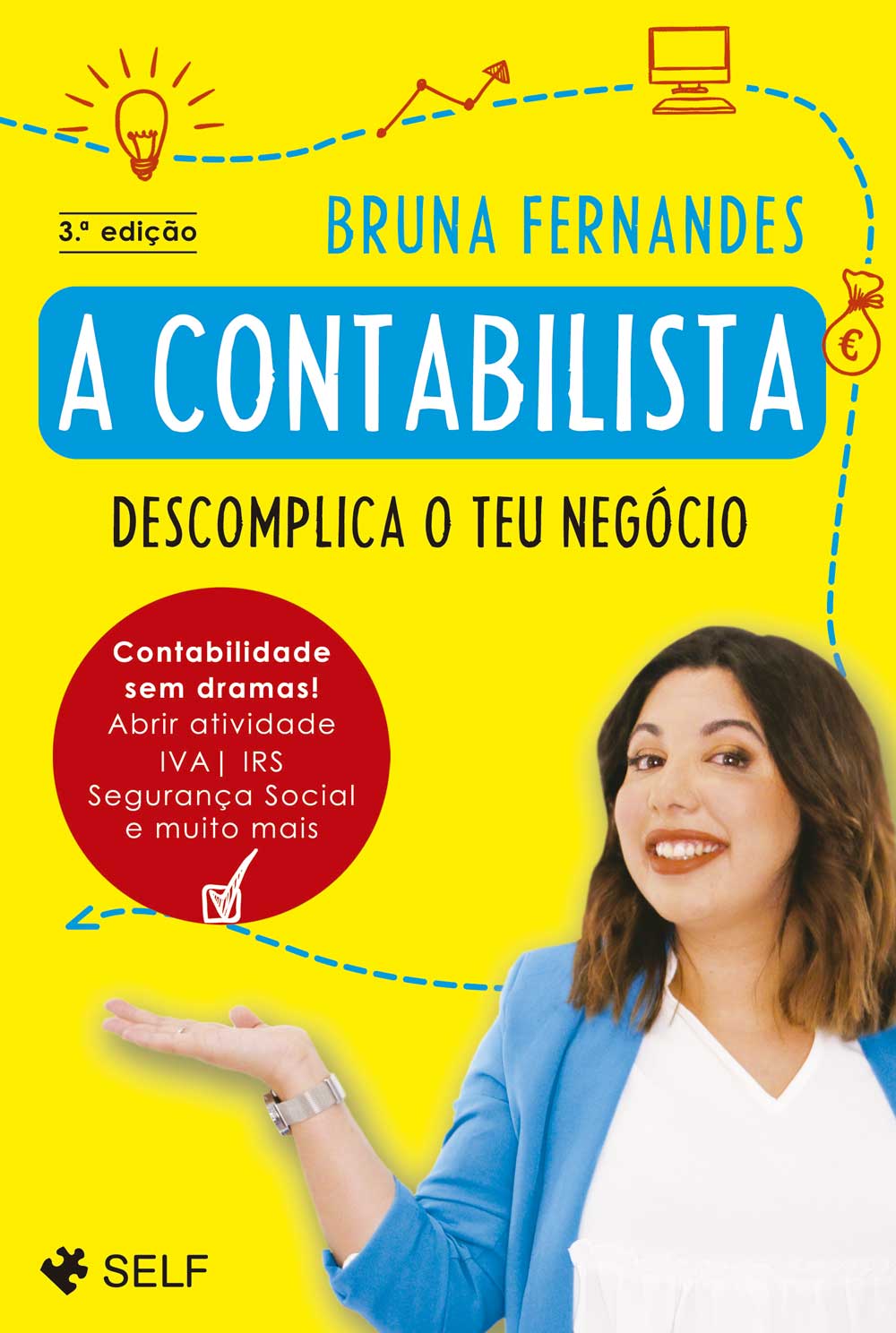 A Contabilista: Descomplica o teu negócio - Editora SELF